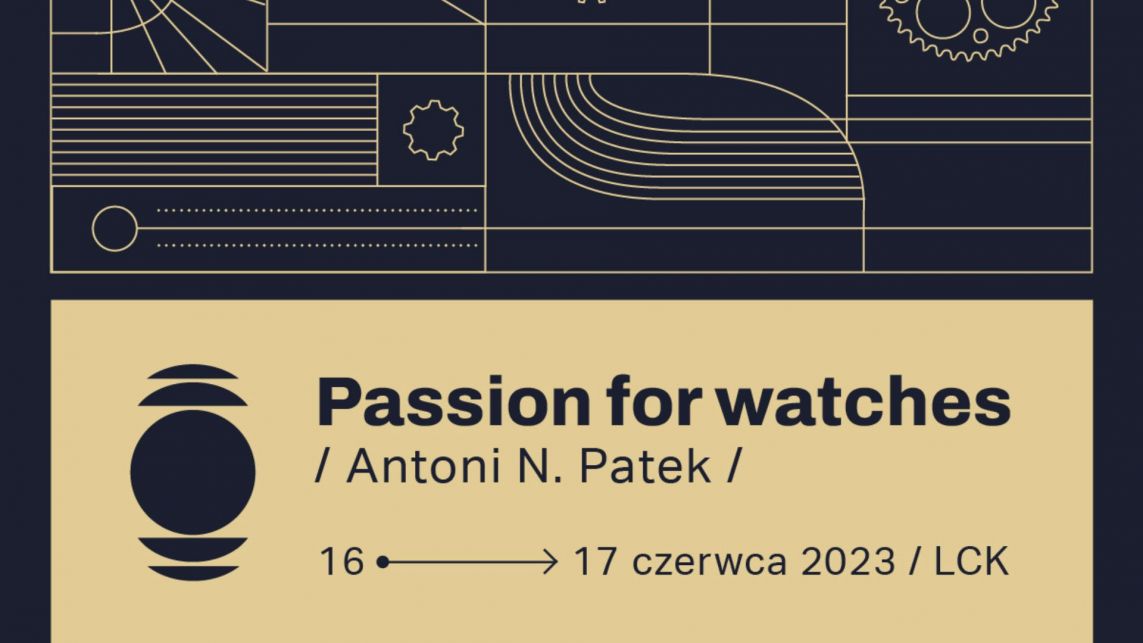 Projekt edukacyjno-społeczny „PASSION FOR WATCHES – Antoni N. Patek”